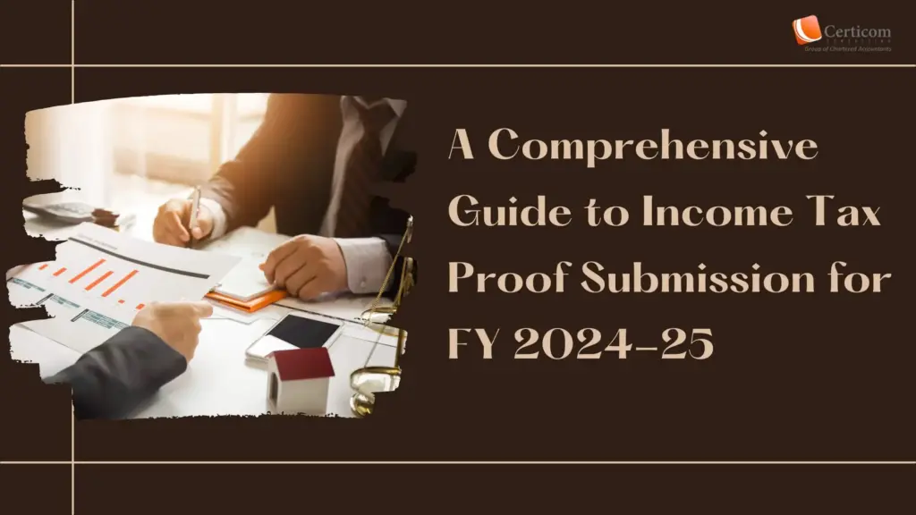 The Best Guide | Income Tax Proof Submission | FY 2024-25