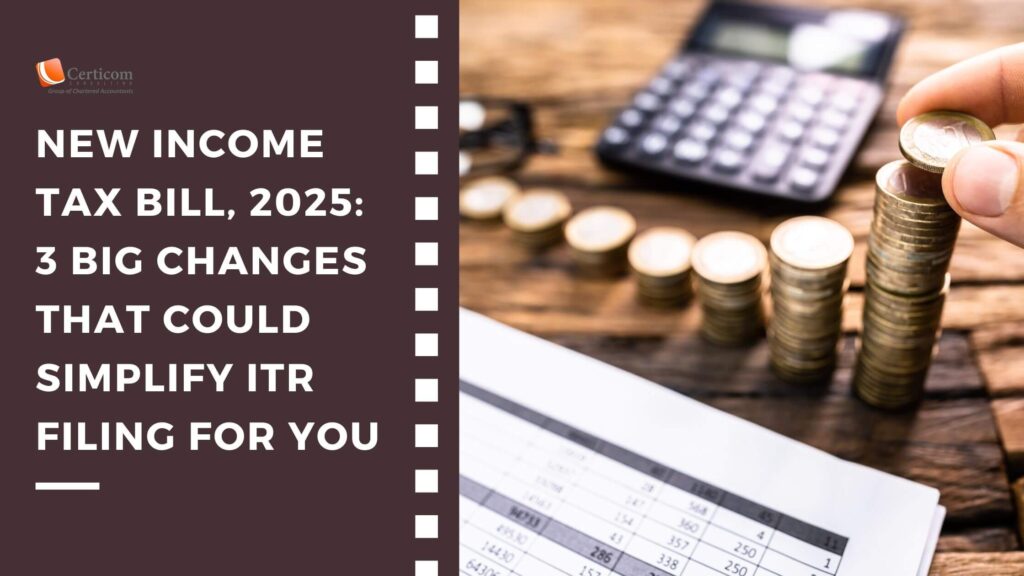 New Income Tax Bill 2025 | Key Changes to Make Filing Easier