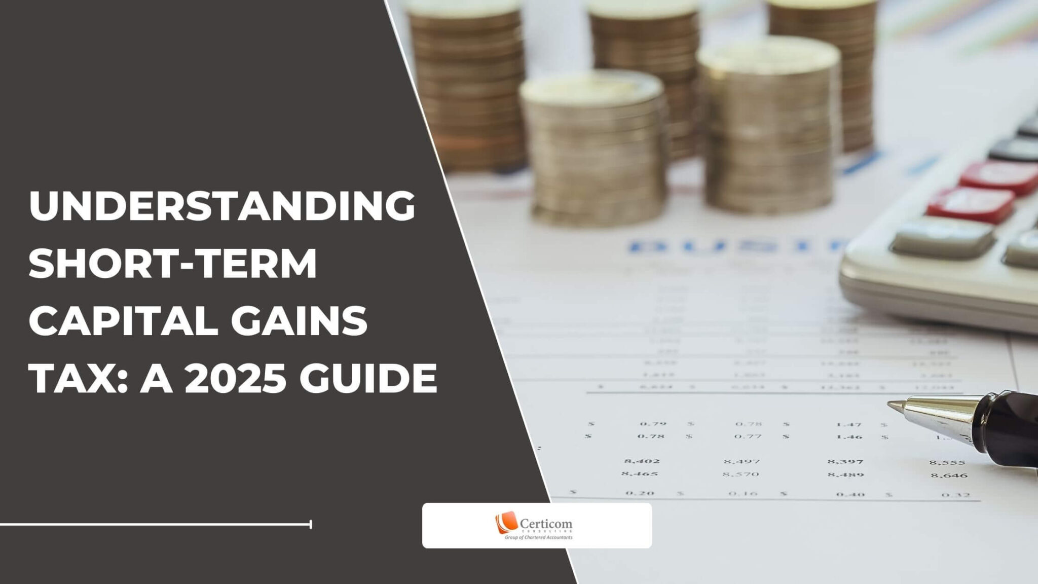 Understanding Short-Term Capital Gains Tax | 2025 Guide
