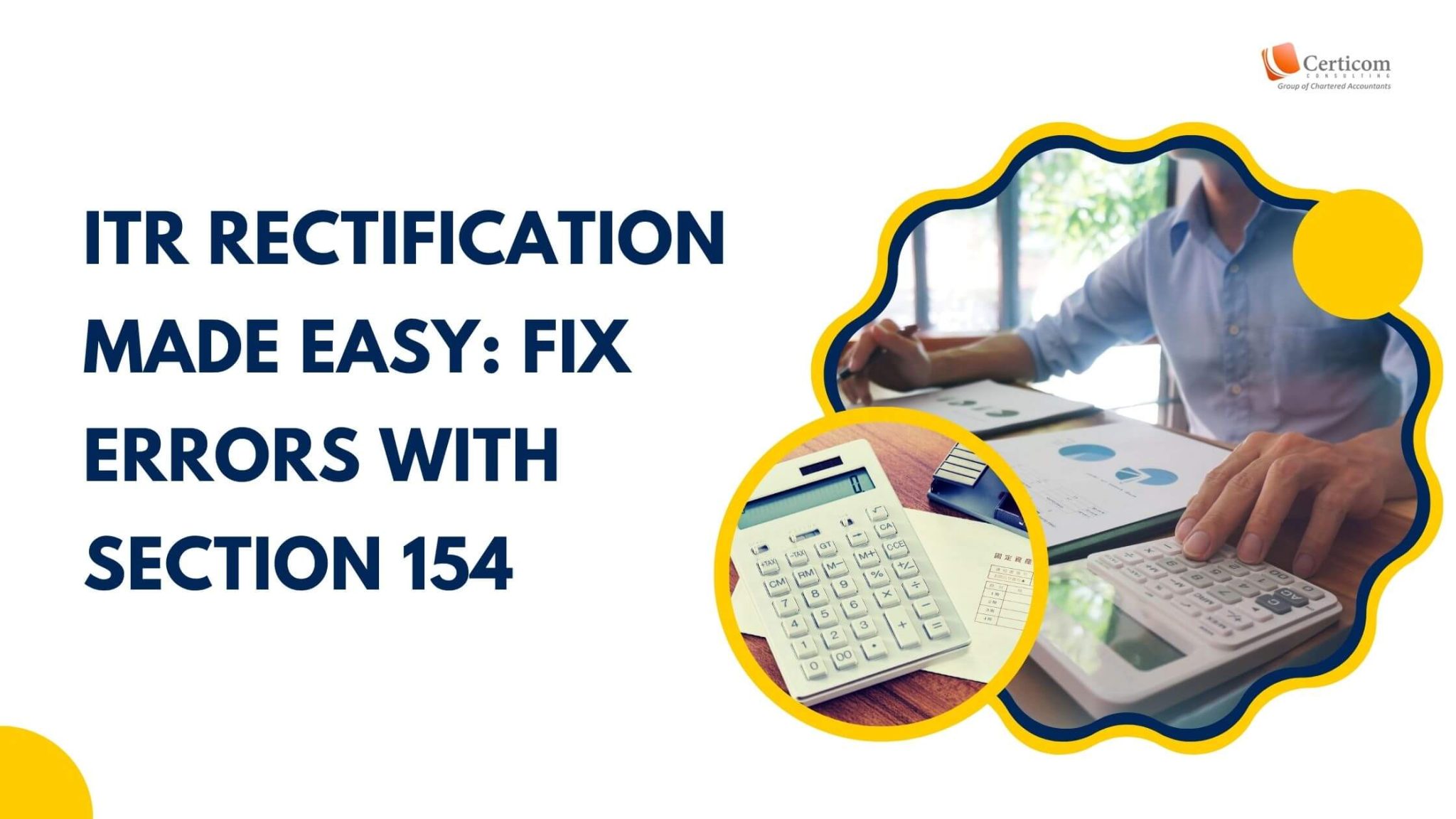Section 154 | ITR Rectification Made Easy | Fix Errors