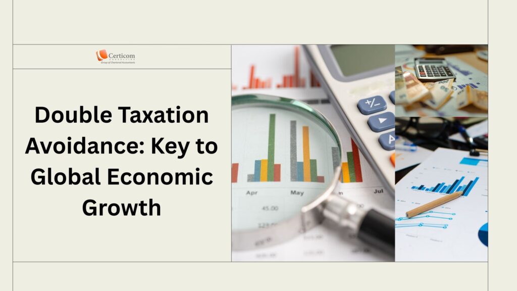 Double Taxation Avoidance | Key to Global Economic Growth
