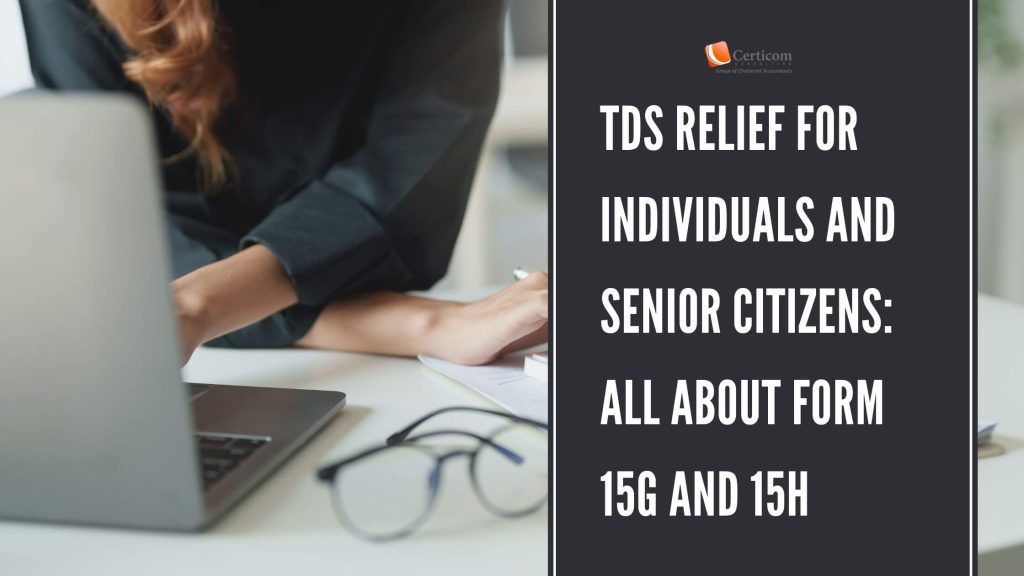 Avoiding TDS with Form 15G and 15H: A Complete Guide
