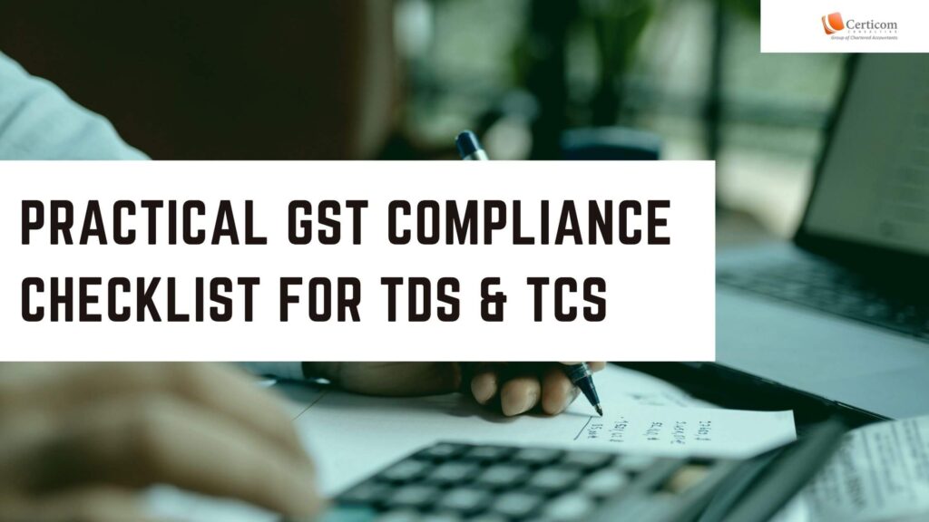 Practical GST Compliance Checklist for TDS & TCS