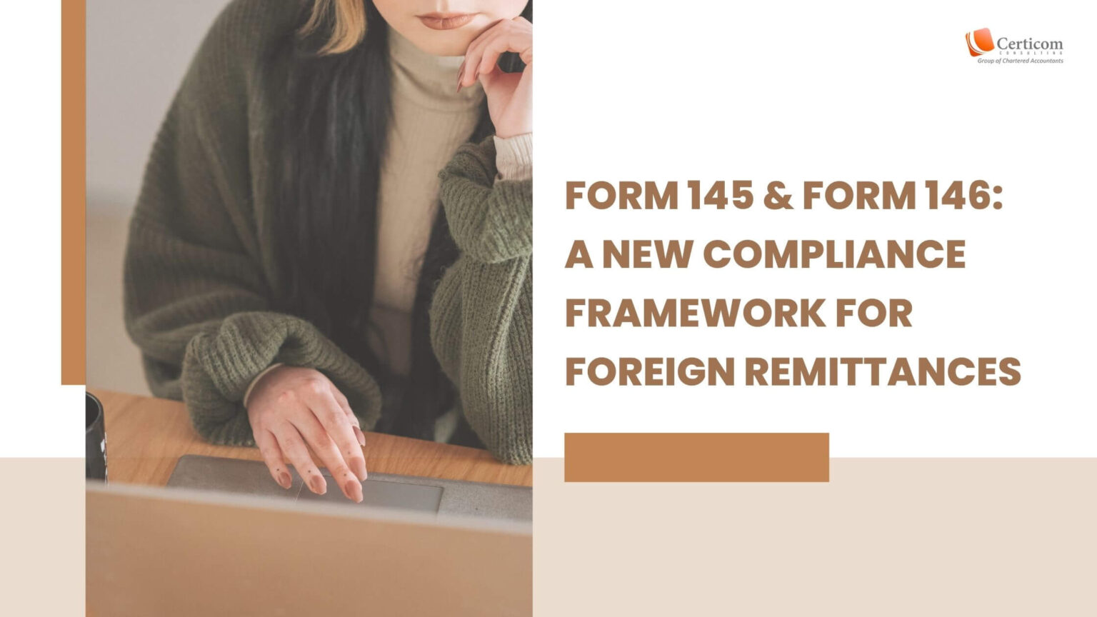 Form 145 & Form 146 | New Framework for Foreign Remittances